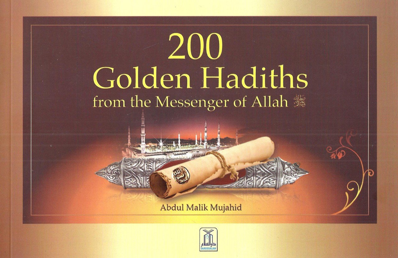 200 Golden Hadiths from the Messenger of Allah – Dawah Books