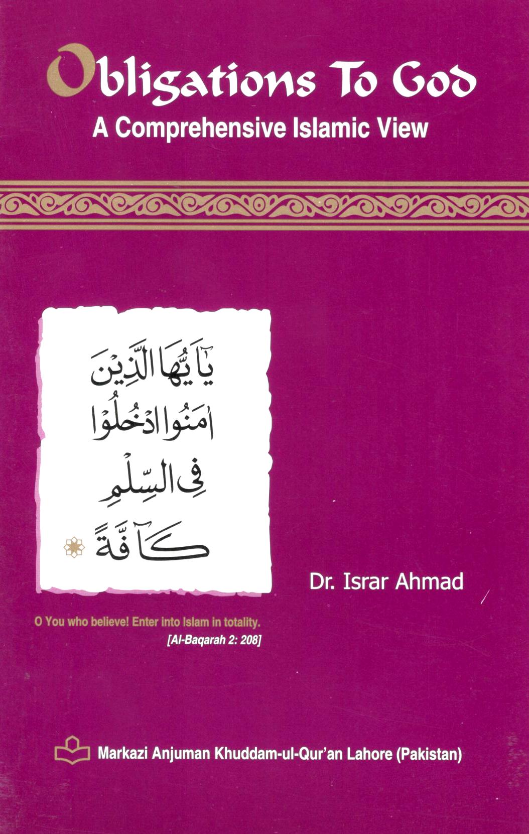 Obligations to God: A Comprehensive Islamic View – Dawah Books