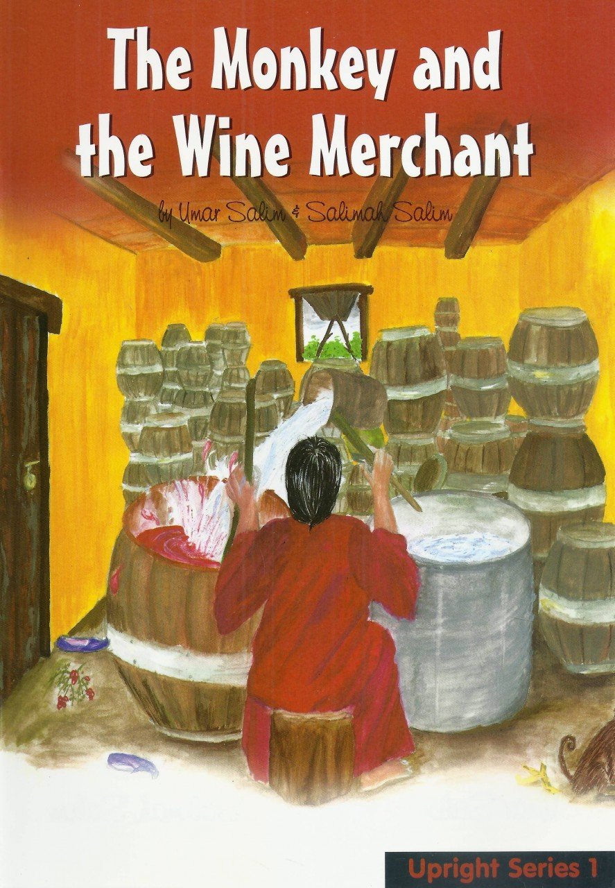 The Monkey and the Wine Merchant – Dawah Books